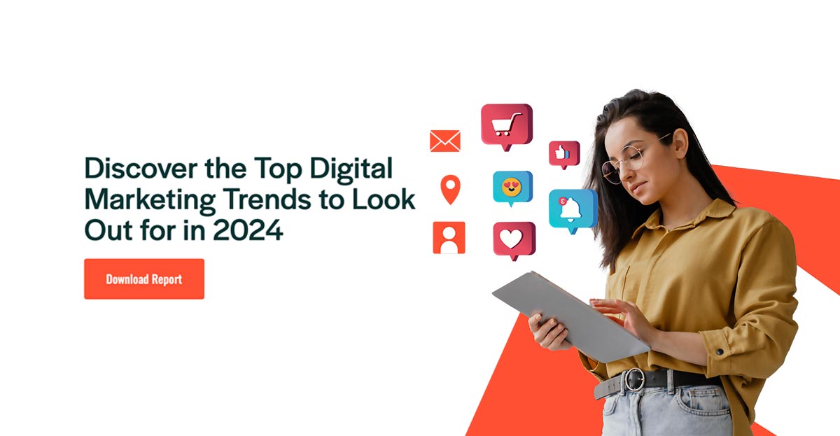 Top Digital Marketing Trends to Look Out For in 2024 |Halian