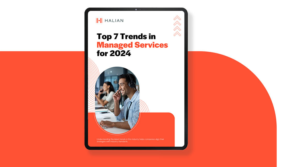 Top Managed Services Trends 2024 | Halian